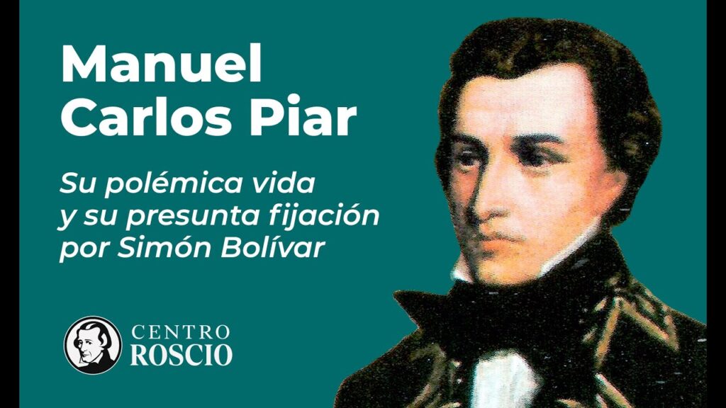 The Controversial Life of Manuel Piar and His Alleged Fixation on Simón ...